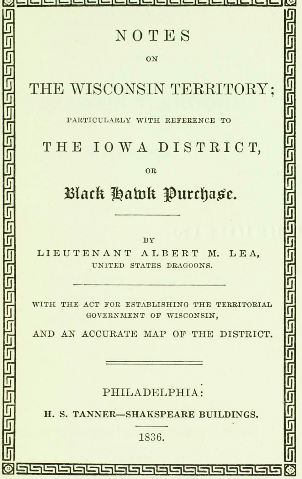 1840 – Isaac Galland & His Iowa Emigrant Travel Guide. | Our Iowa Heritage