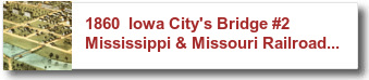The Bridges of Iowa City. | Our Iowa Heritage