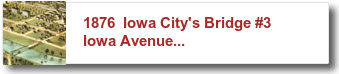 The Bridges of Iowa City. | Our Iowa Heritage